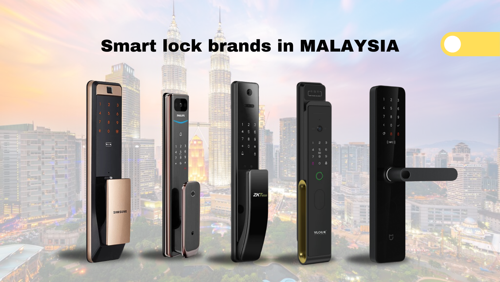 10 Smart Lock Brands in Malaysia - Lockpro Sdn Bhd